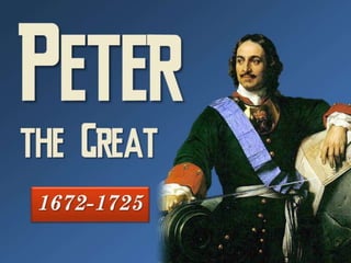 Peter the Great: Tsar of Russia | PPTX