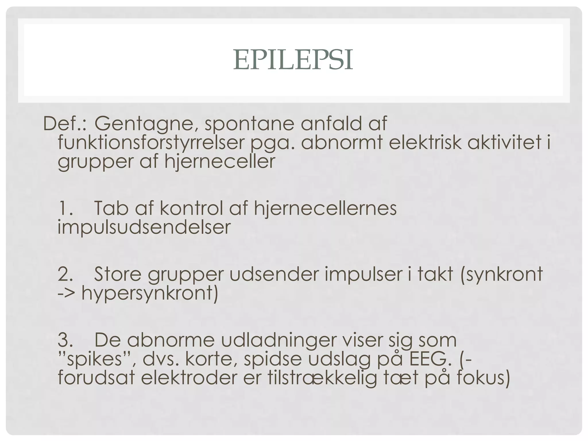 Epilepsi hos børn | PPT