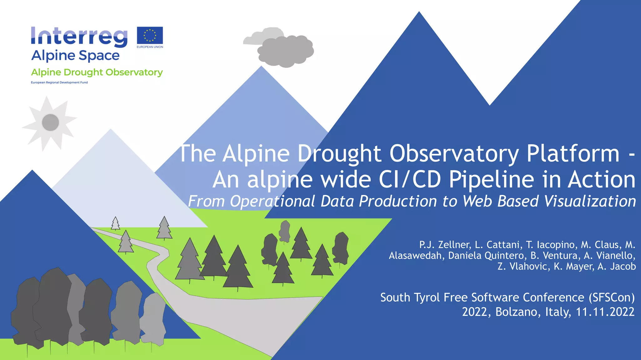 SFScon22 - Peter Zellner - The Alpine Drought Observatory Platform An alpine wide CICD Pipeline ...