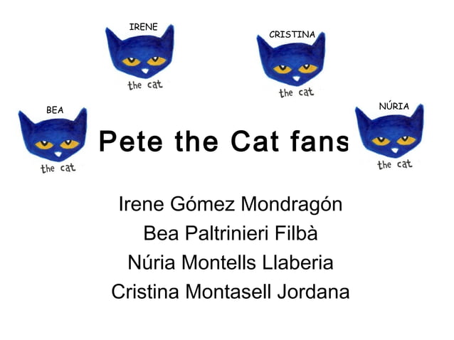 Pete the cat project | PPT | Education