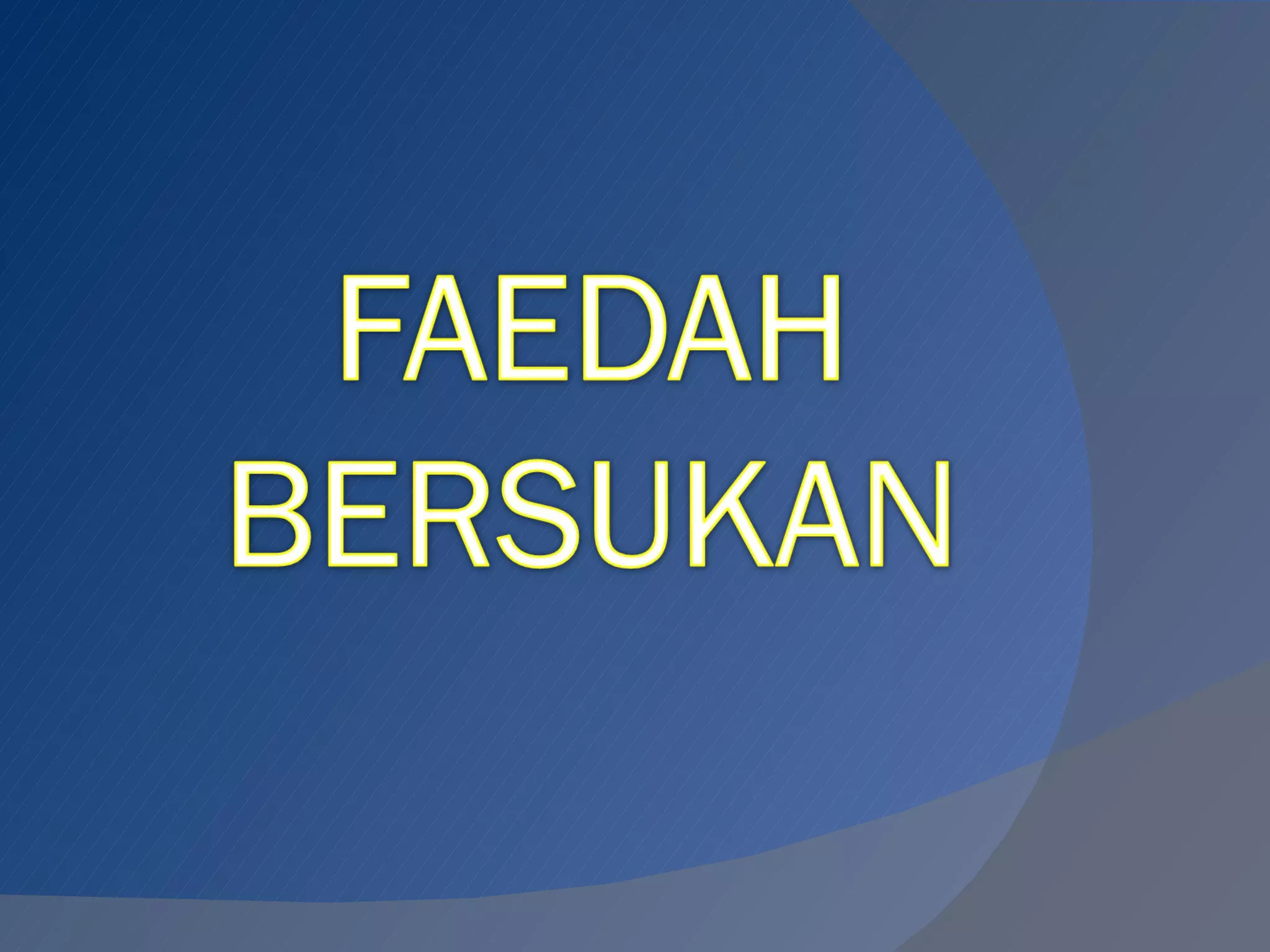 Petikan faedah bersukan | PPT