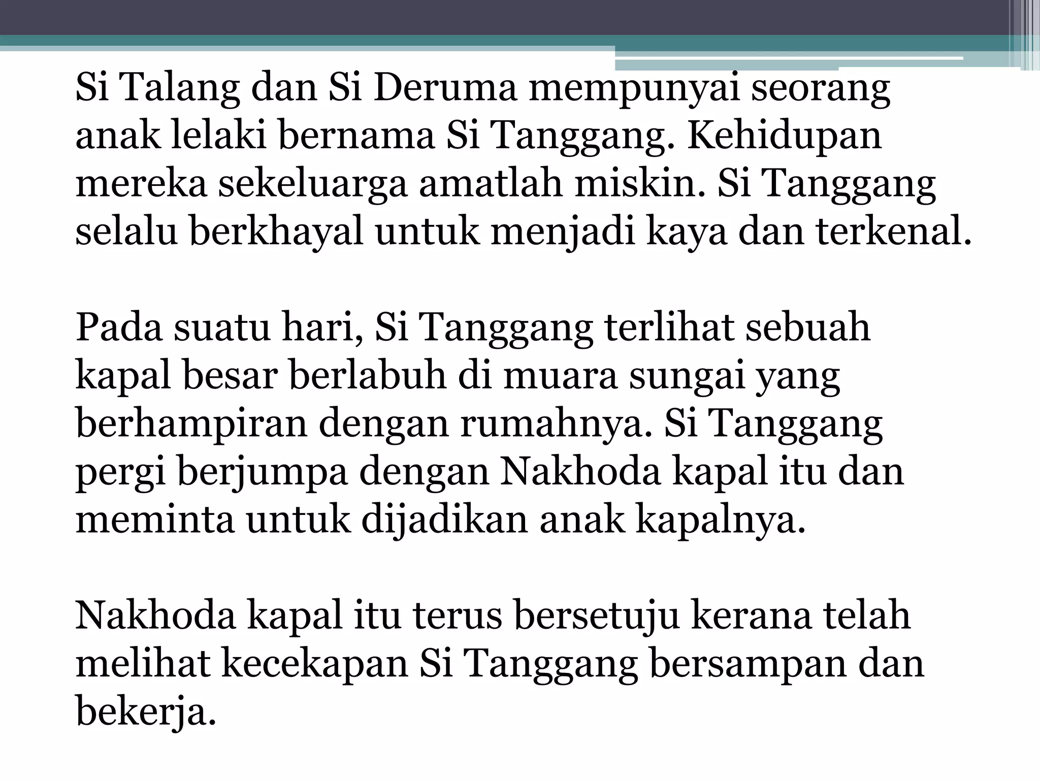 Petikan teks si tanggang | PPTX