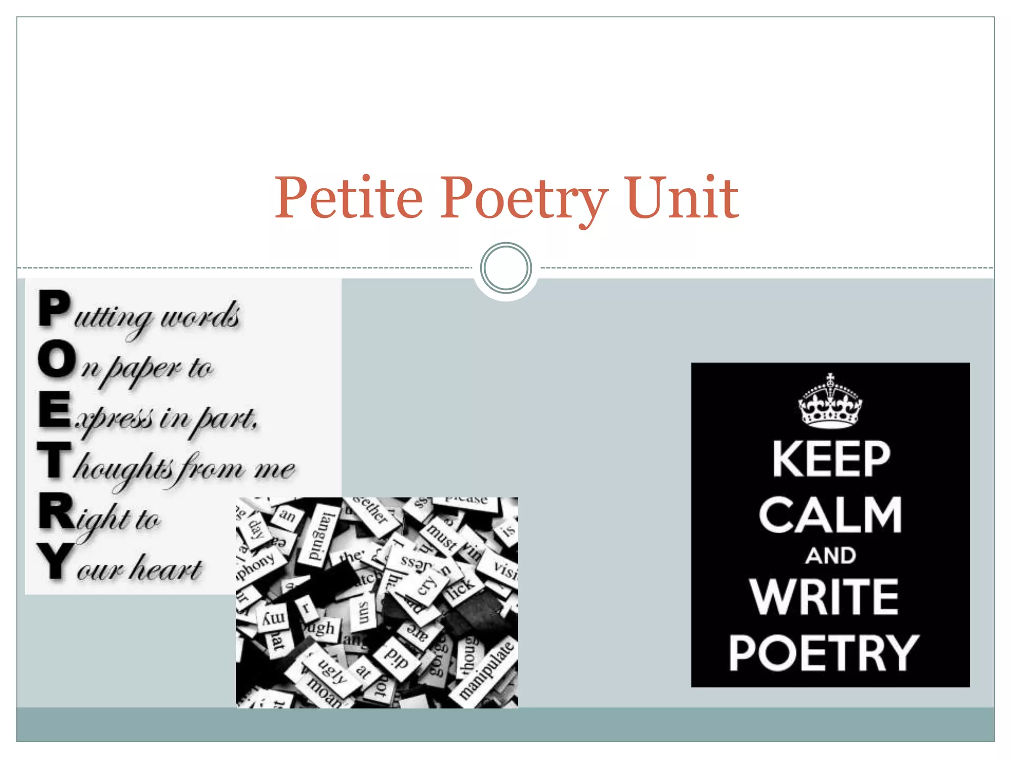 Petite poetry unit | PPTX | Poetry | Books and Literature