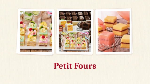 Bread and pastry production NCII Petit Fours.pptx