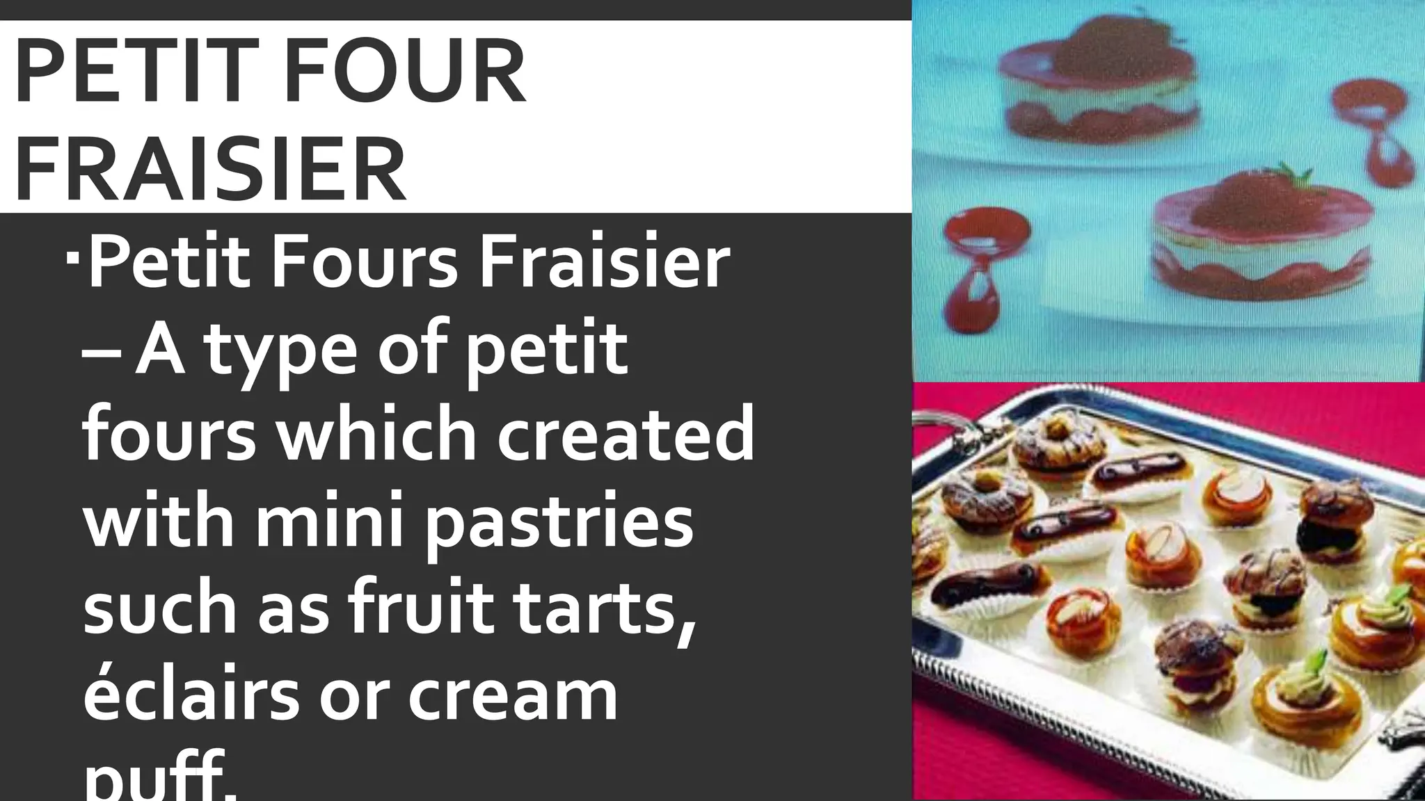 petit fours category in presenting dessert | PPTX