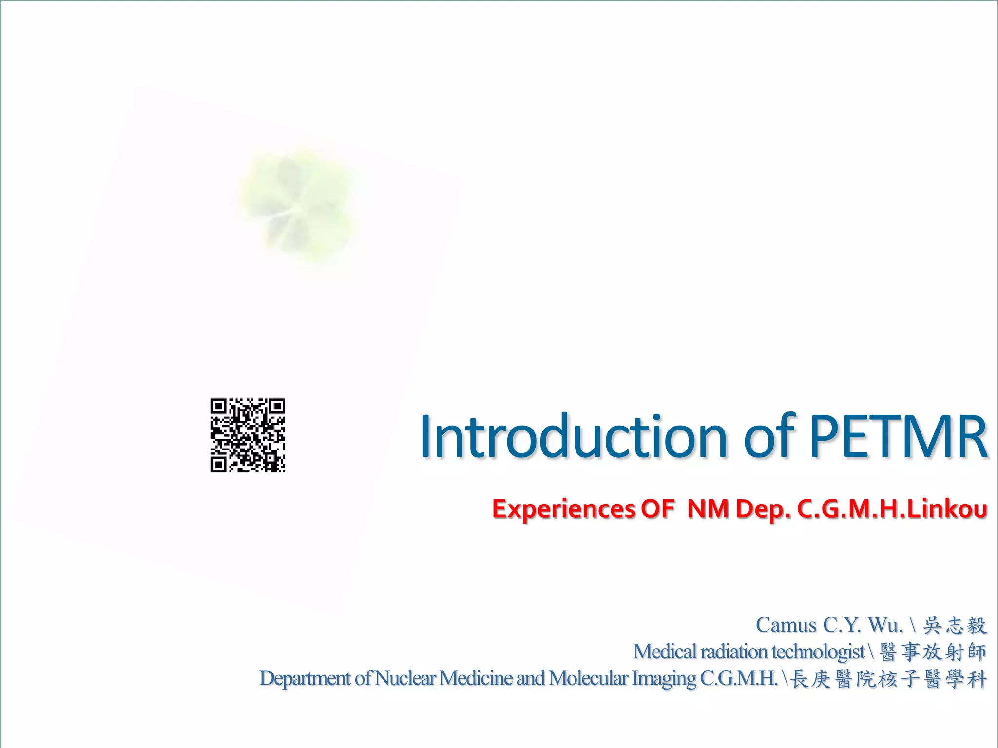 PETMR intro E | PPTX