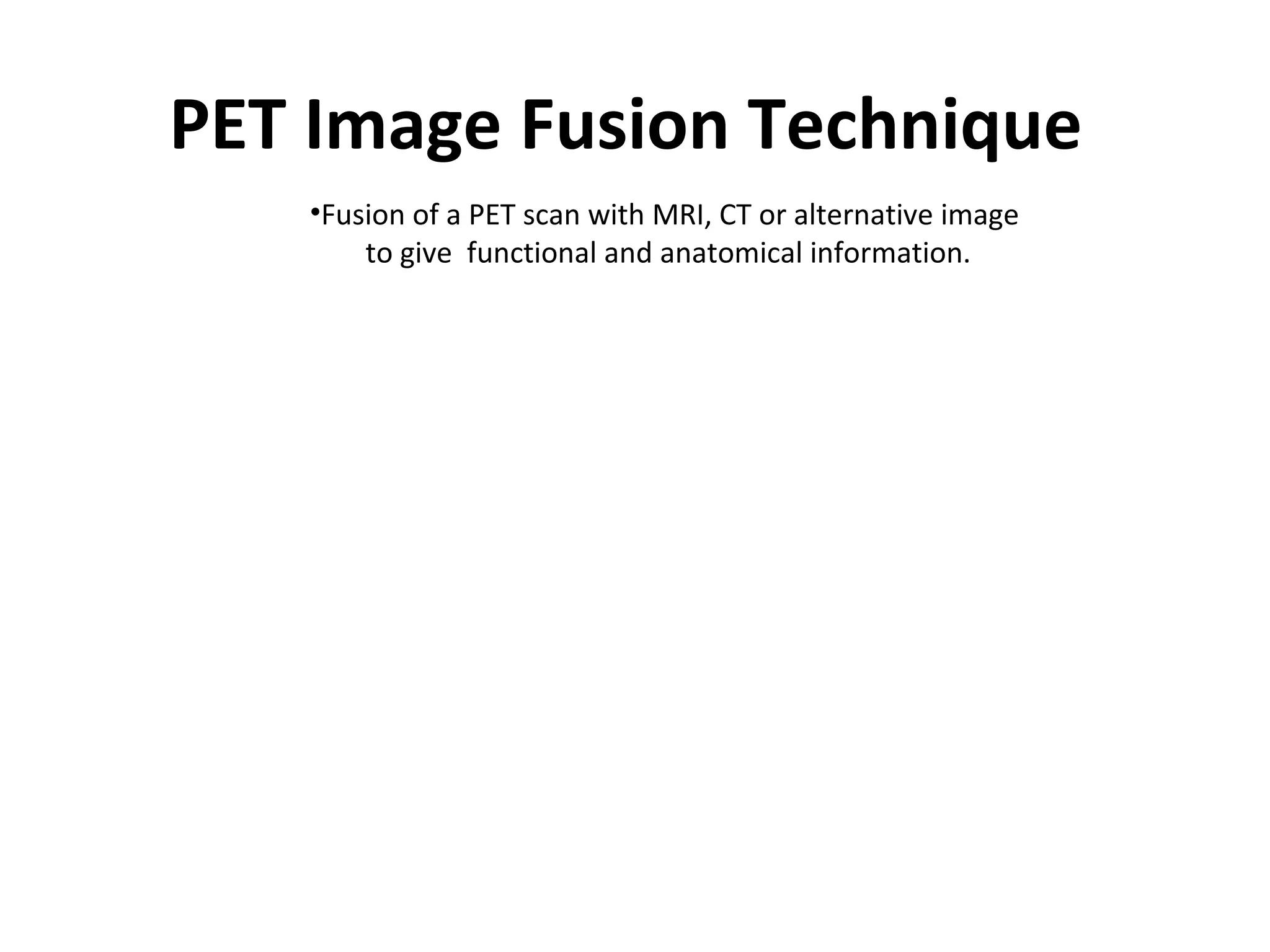 Pet presentation, positron emission tomography | PPT