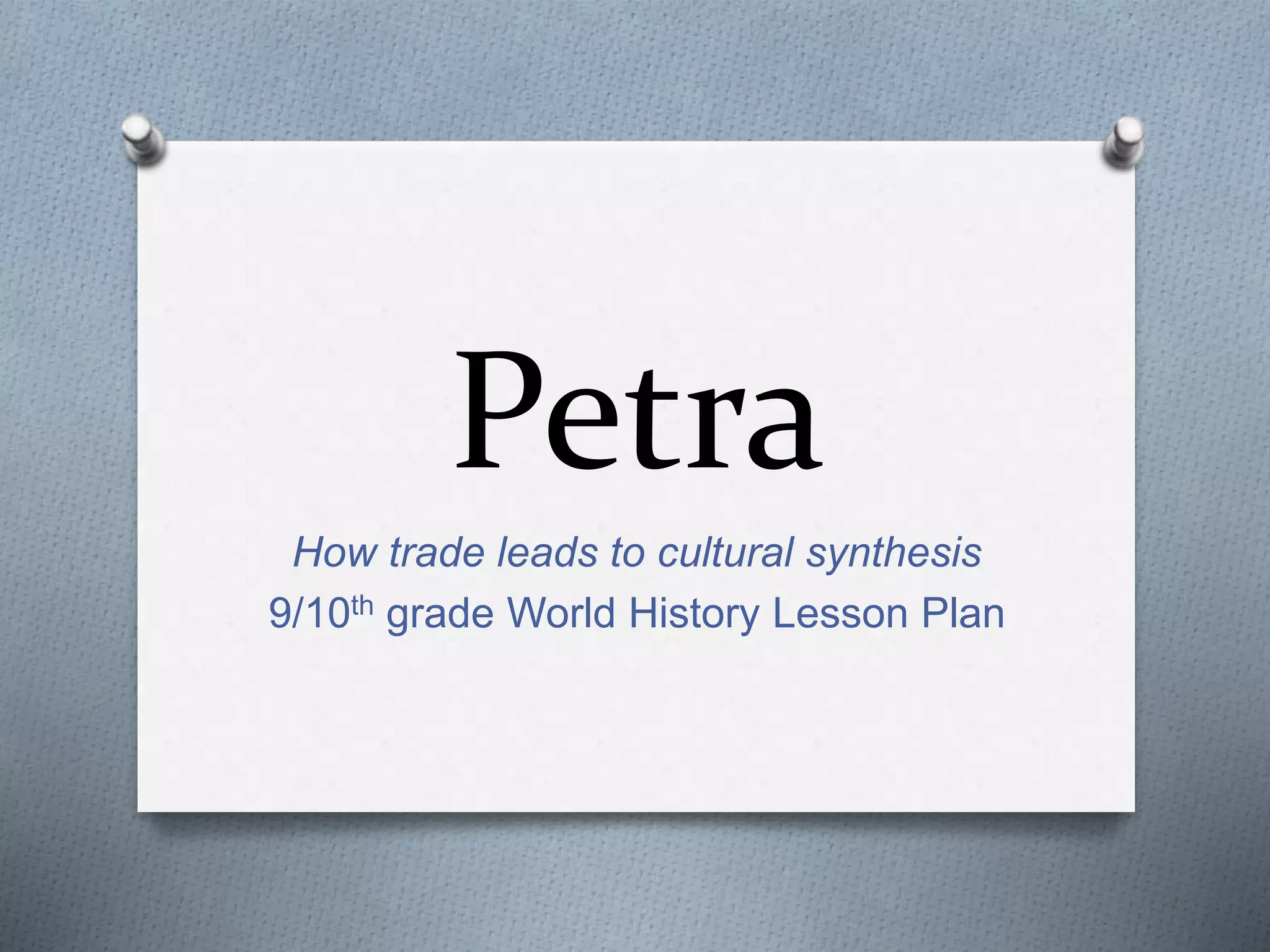 Petra intro | PPTX