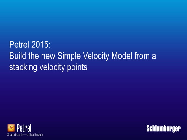 Petrel - Build the new Simple Velocity Model from a Stacking Velocity ...