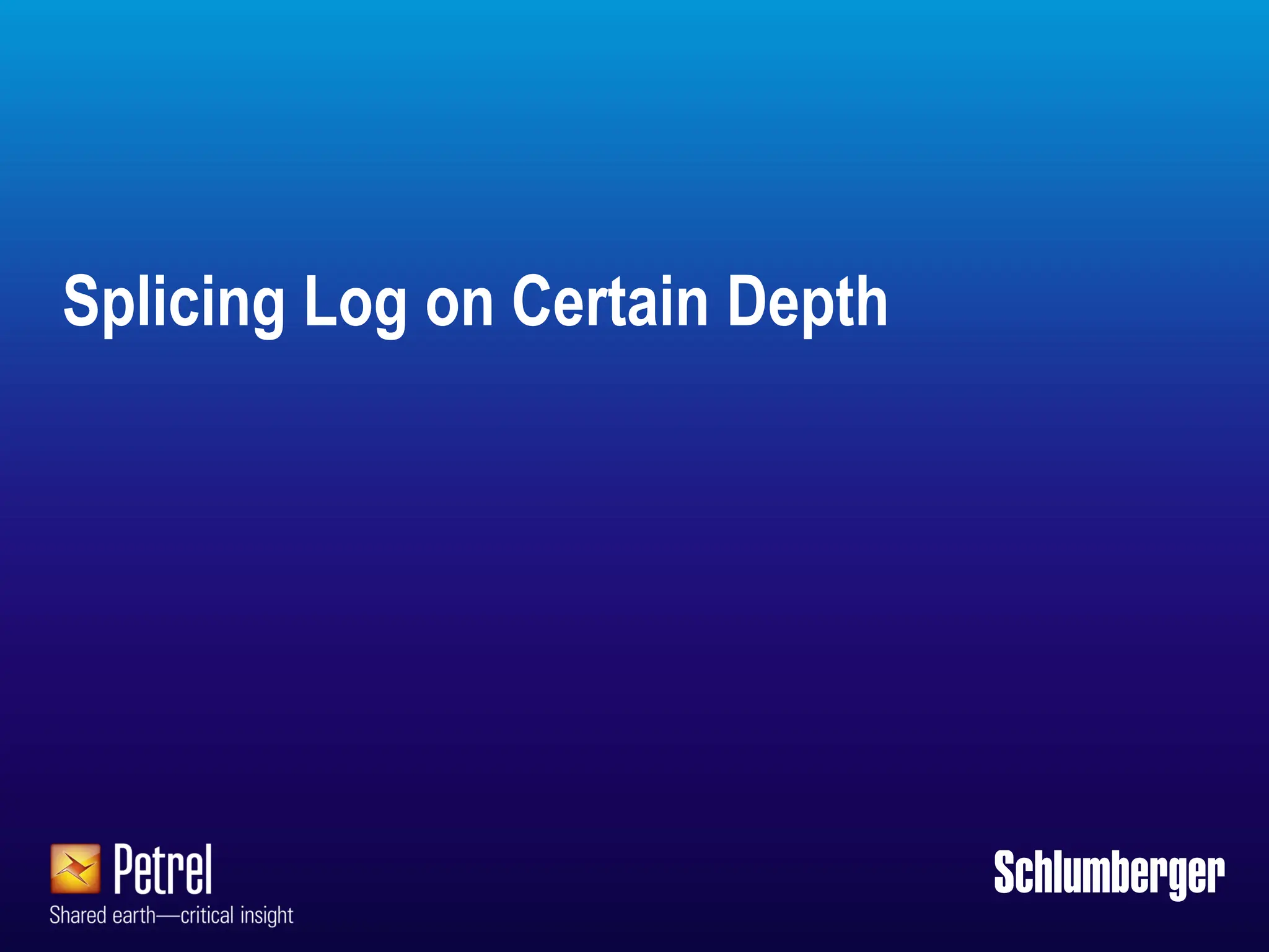 Petrel - Splicing Log on Certain Depth.pdf