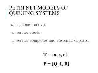 Petri Net or place/transition net Method | PPT