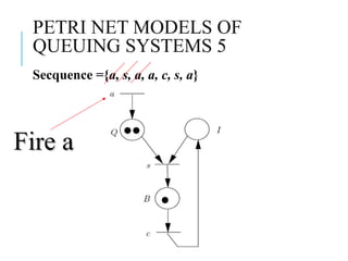 Petri Net or place/transition net Method | PPT