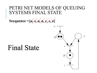 Petri Net or place/transition net Method | PPT