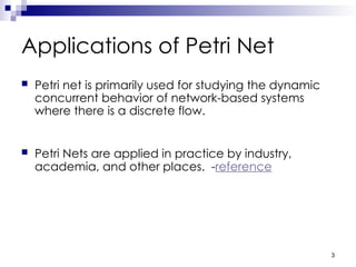 petri-nets: definition and its application | PPT
