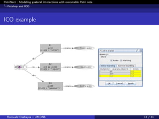 Petrinect: Modeling gestural interactions with executable Petri nets | PPT