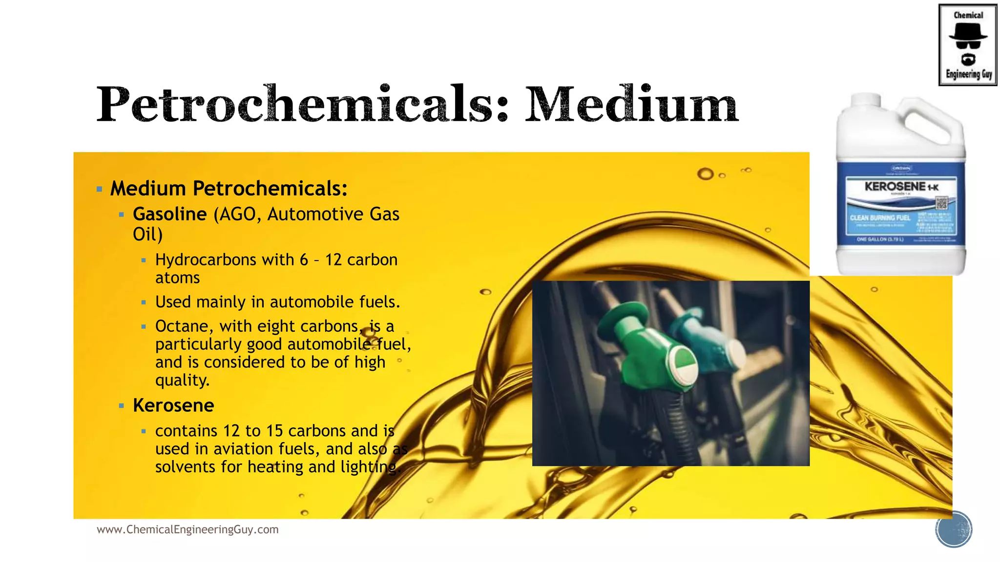 Petrochemicals an Overview (1 of 3) | PPTX