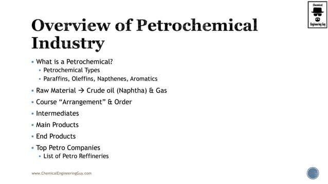 Petrochemicals an Overview (1 of 3) | PPTX