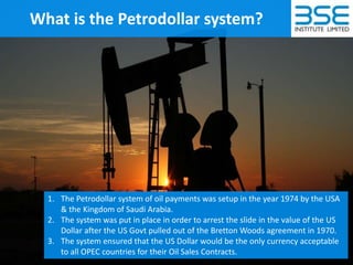 Petrodollar vs Petroyuan | PPT