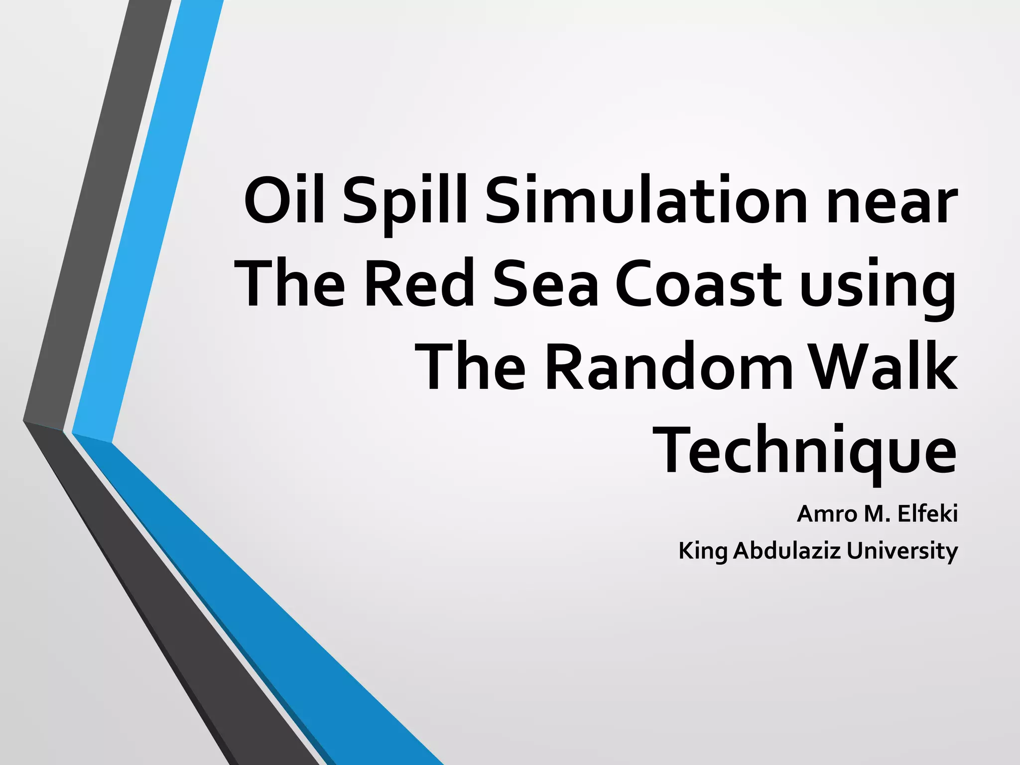 Oil Spill Simulation near The Red Sea Coast using The Random Walk ...
