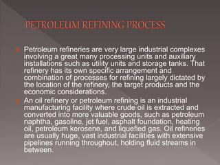 Petroleum and it’s refining.pptx