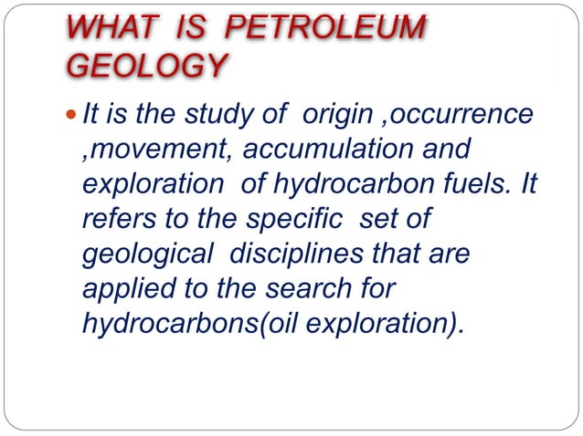Petroleum geology PPT by Priyam Choudhary | PPT