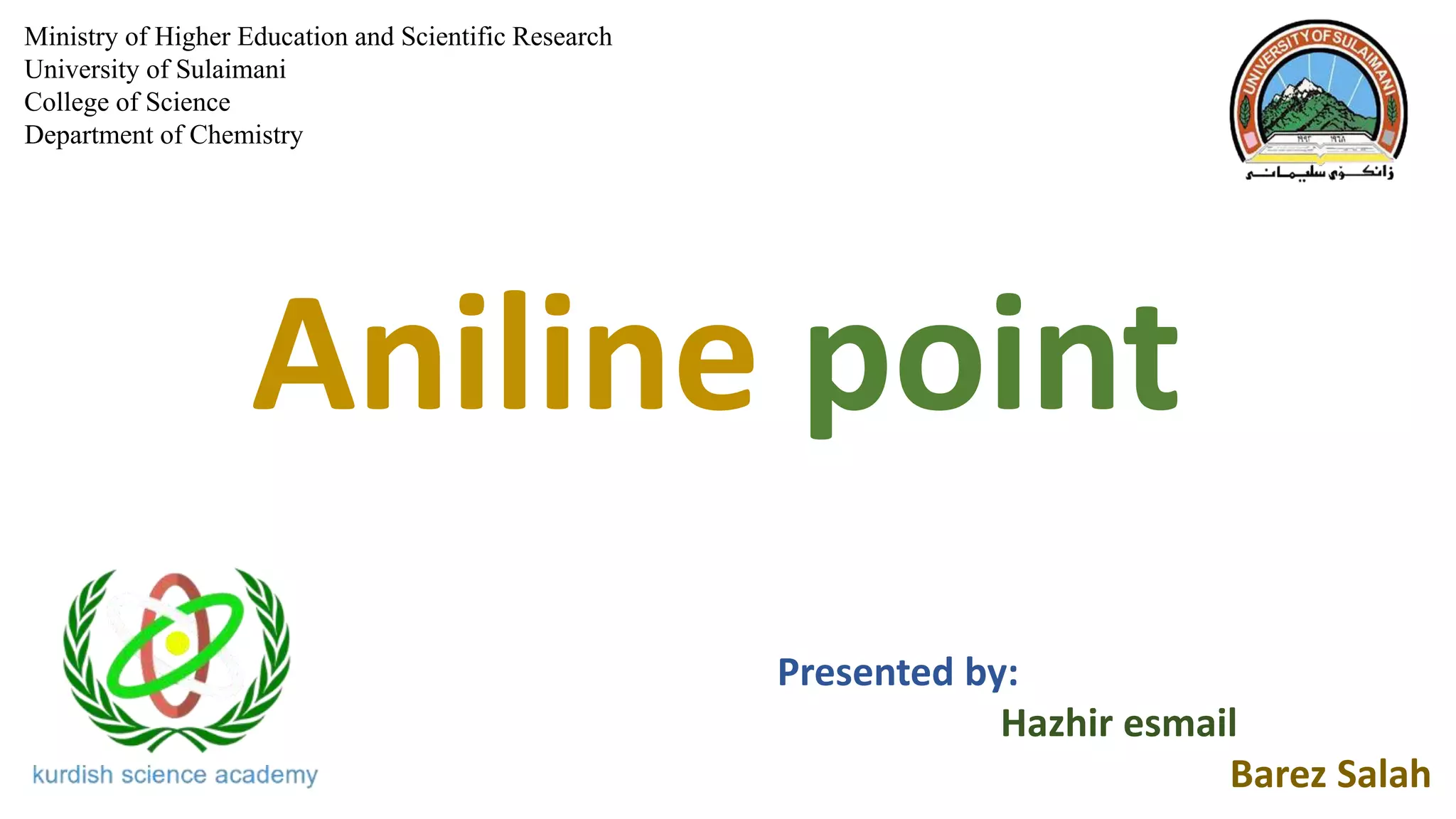 Aniline point - petroleum - UOS | PPTX