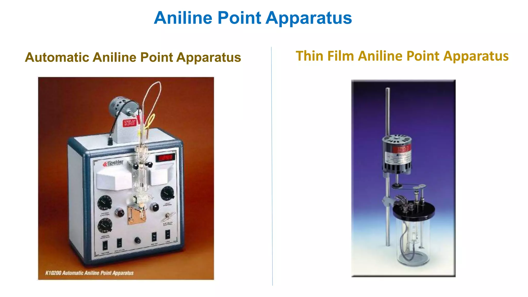 Aniline point - petroleum - UOS | PPTX