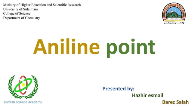 Aniline point - petroleum - UOS | PPTX | Chemistry | Science