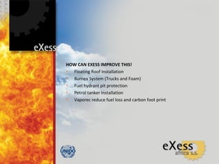 eXess Explosion Prevention - Overview | PPT | Gasoline Prices | Economy