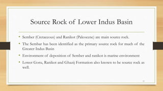 Petroleum system and geology of lower indus basin | PPTX
