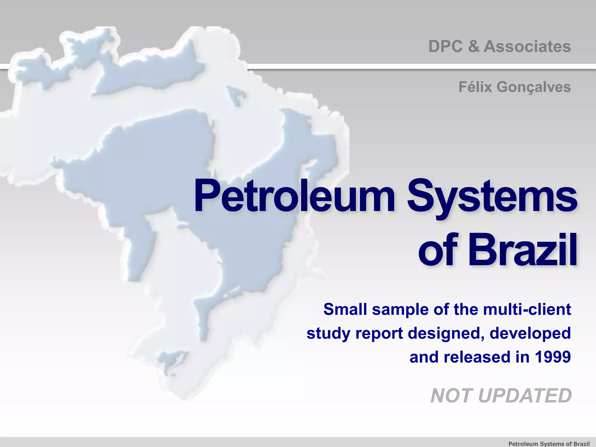 Petroleum Systems of Brazil - Overview | PPT