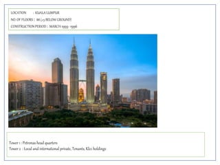 Petronas tower - Malaysia (Theory of Structures) | PPTX