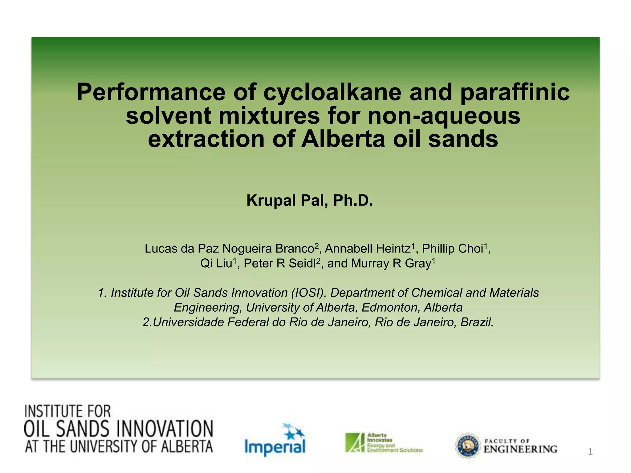 Non Aqueous Extraction of Alberta Oilsands | PPTX