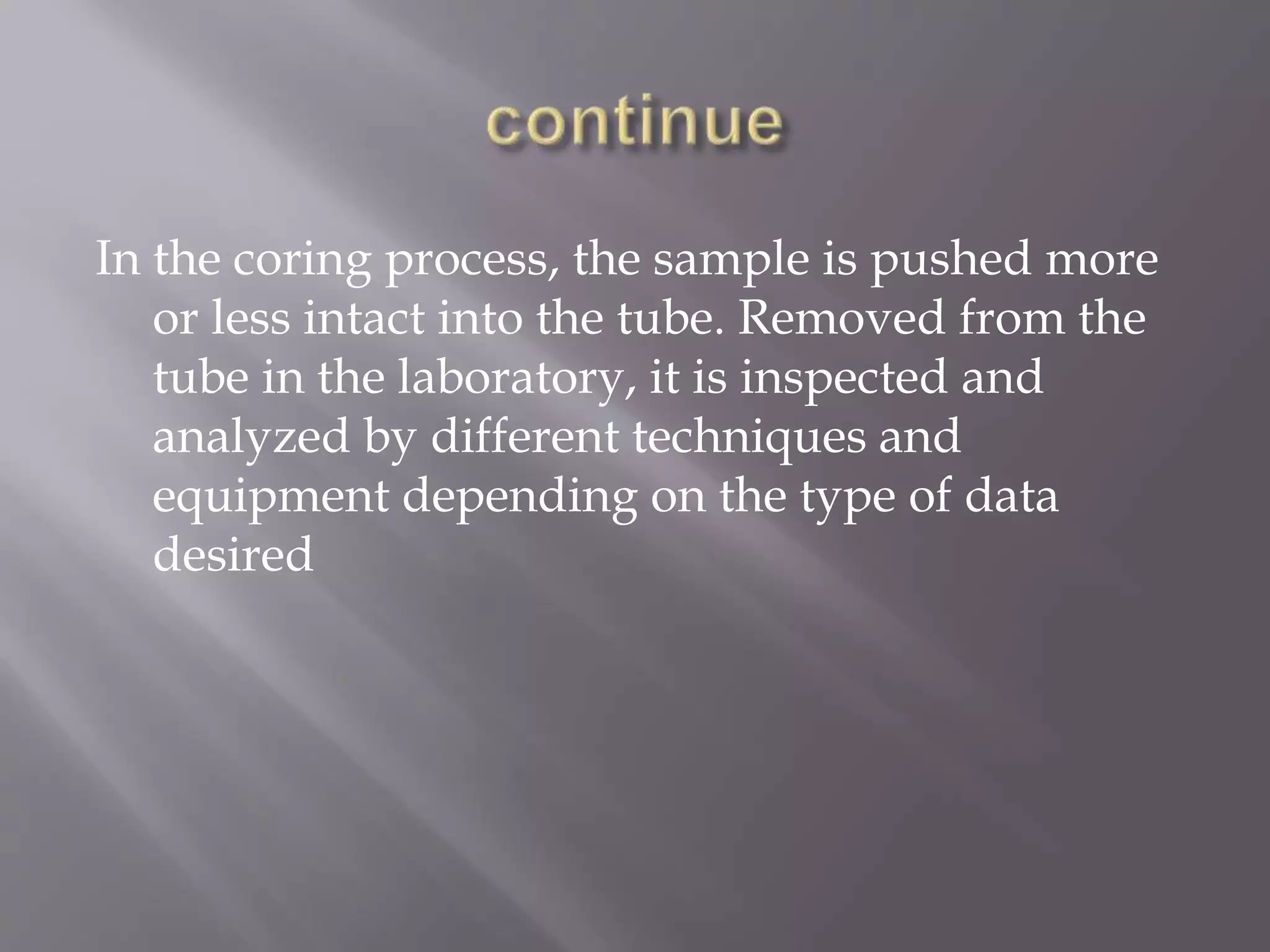 Coring and its types | PPTX