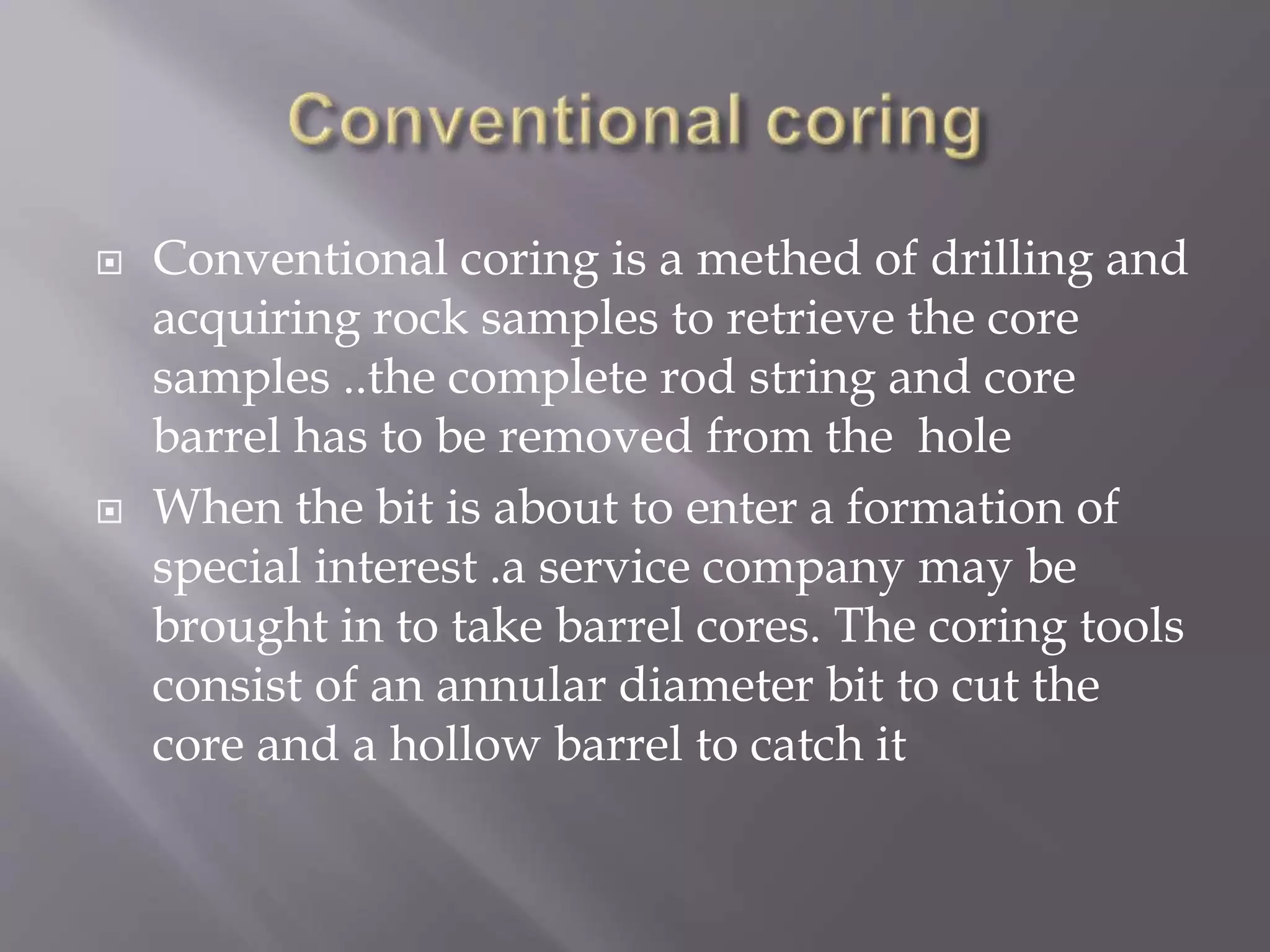 Coring and its types | PPTX