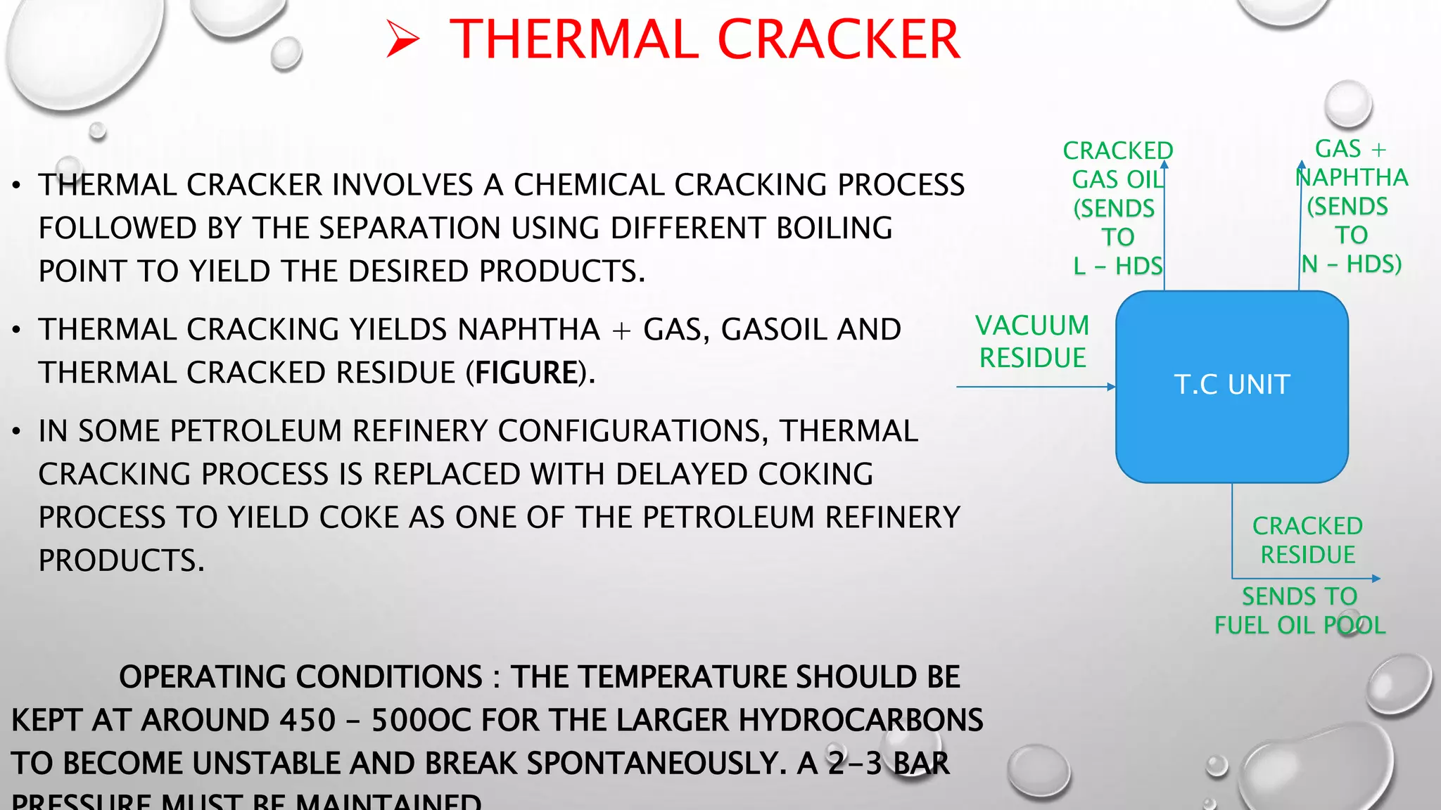 crude oil refining process - CDU & VDU | PPTX