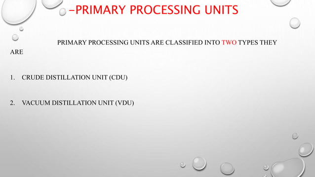 crude oil refining process - CDU & VDU | PPTX | Chemistry | Science