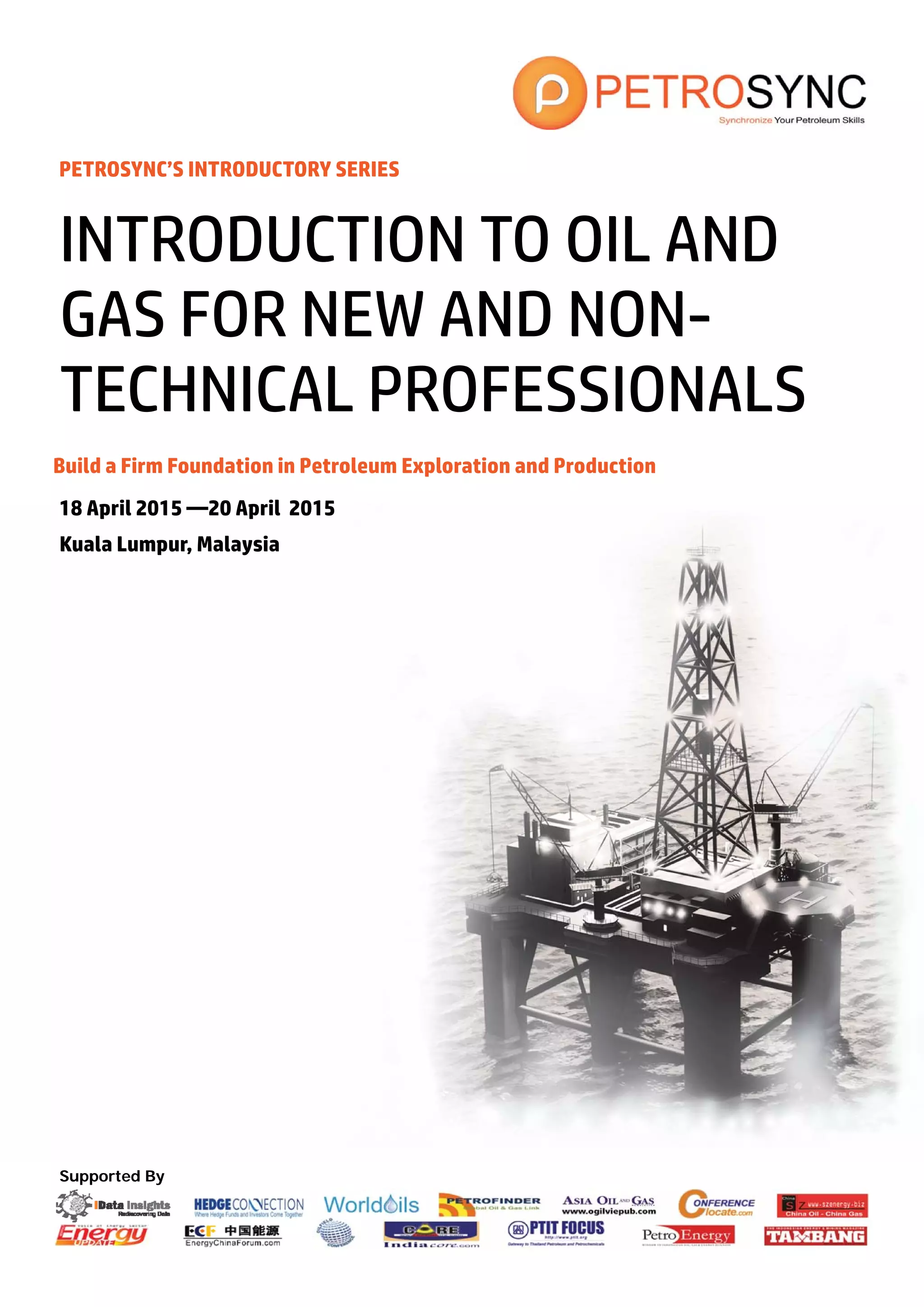 PetroSync - Introduction to Oil and Gas For New Engineer and Non ...