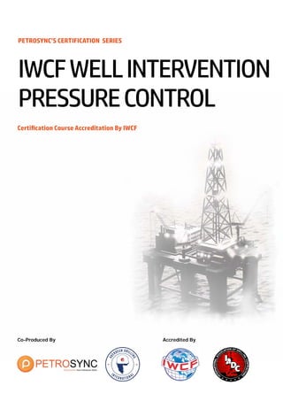 PetroSync - IWCF Well Intervention Pressure Control Level 2 | PDF