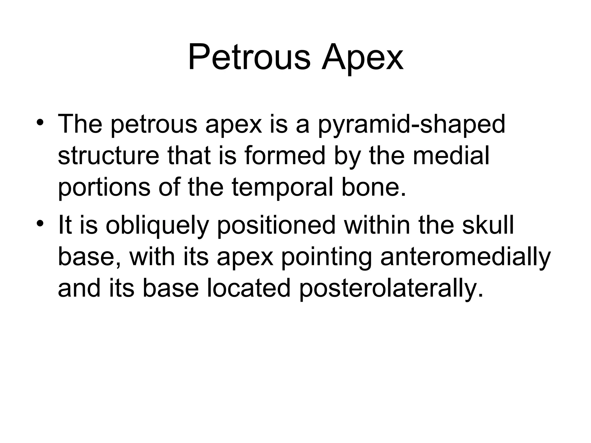 Petrous apex and skull base | PPT