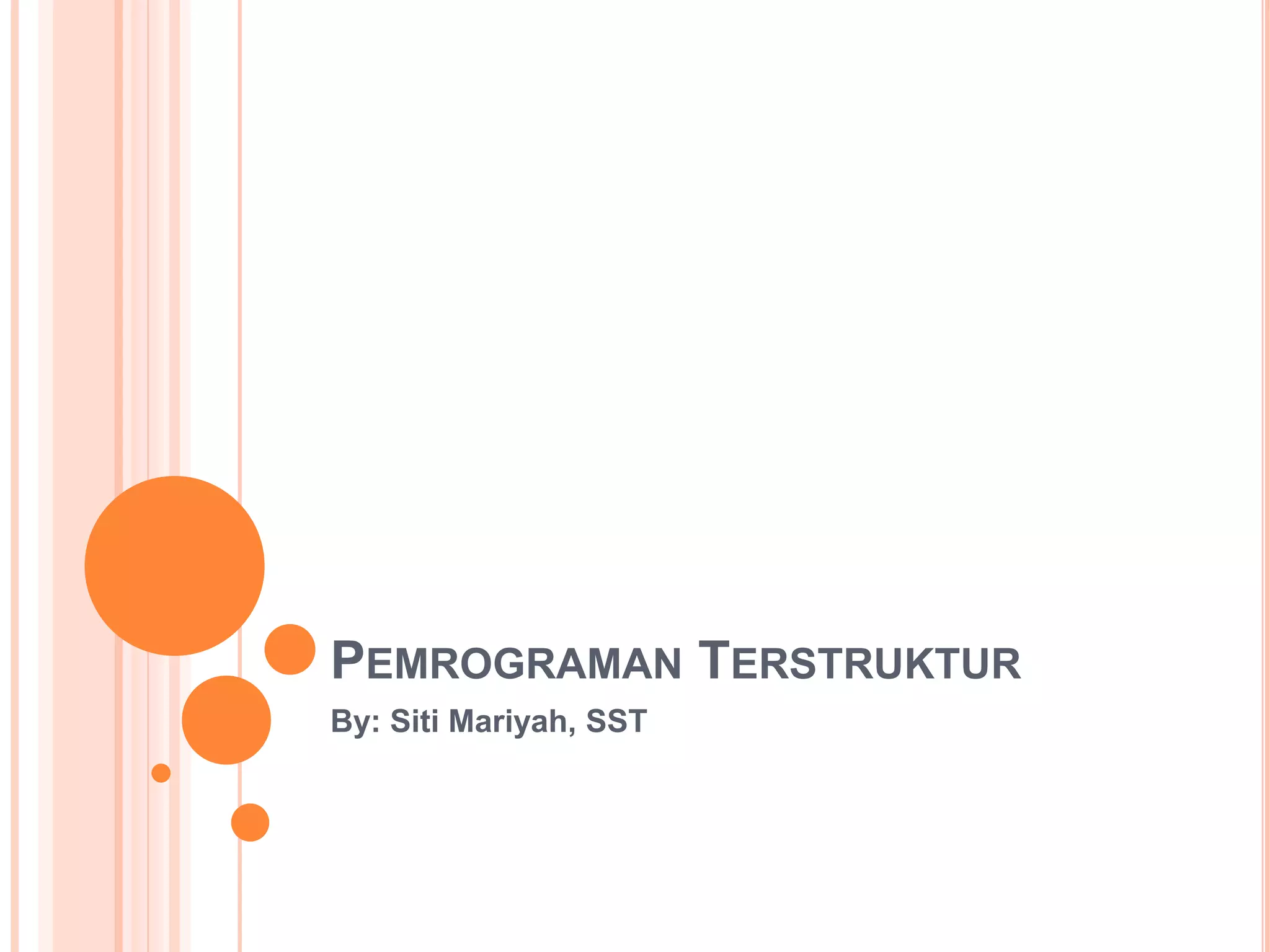 Pemrograman Terstruktur | PPT