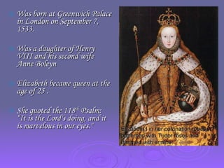 Elizabeth I, Queen of England | PPT