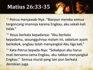 Petrus Menyangkal Yesus | PPTX