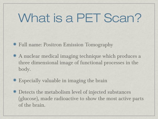 PET scan | PPT | Brain and Nervous System Disorders | Diseases and ...