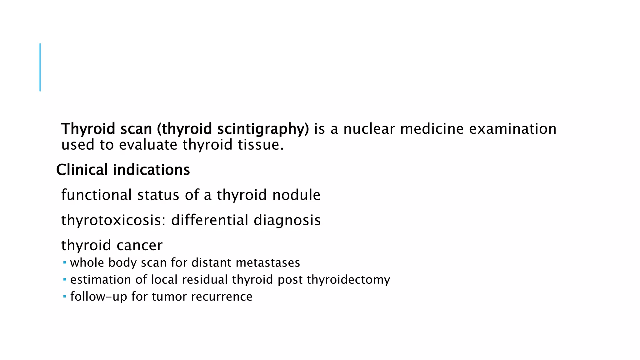 Pet scan and thyroid scan | PPTX