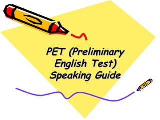 PET speaking tips | PPS