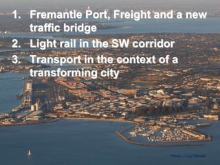 Connecting to the future: how transport will shape the City of ...