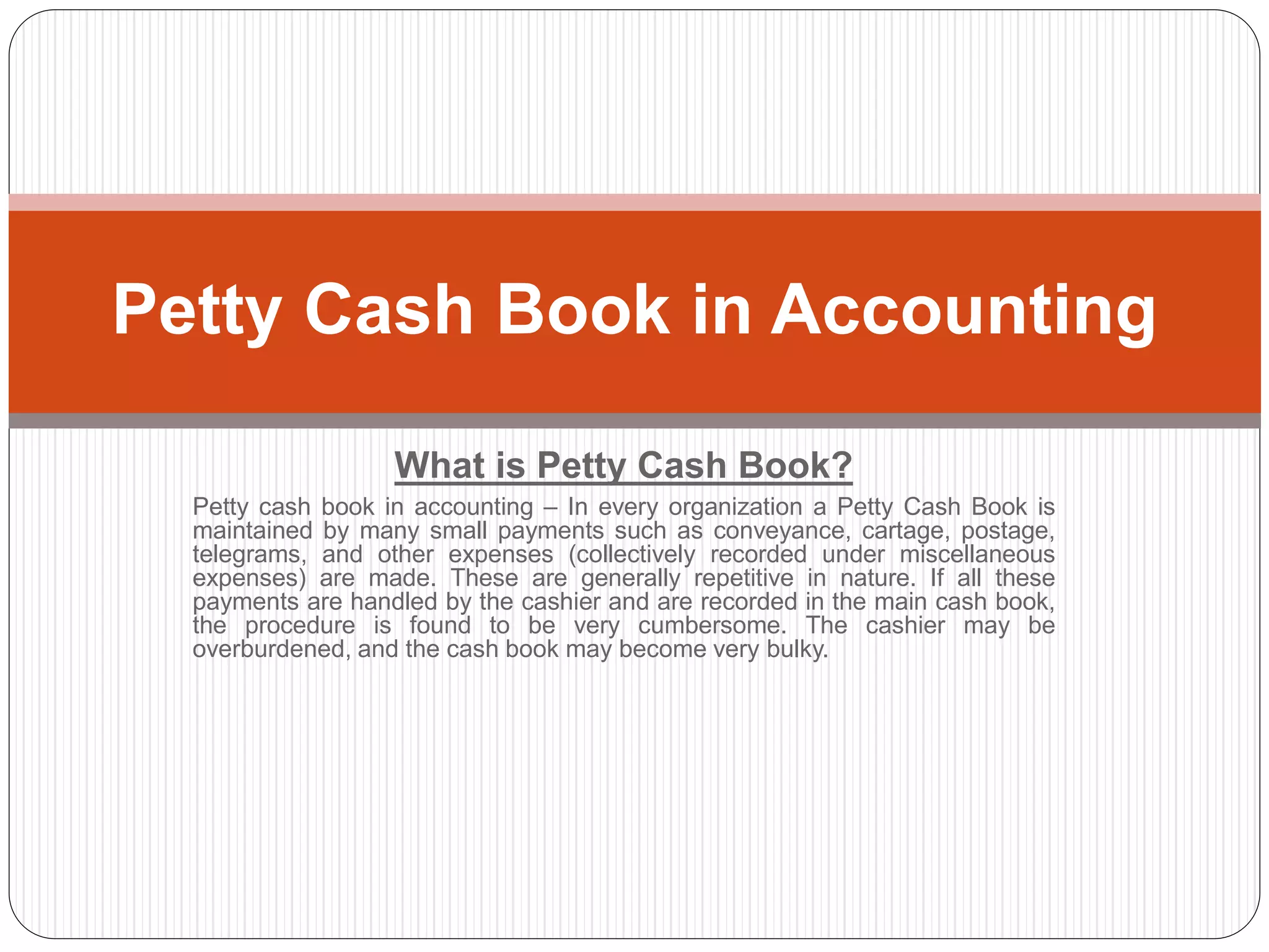 Petty Cash Book in Accounting.pptx