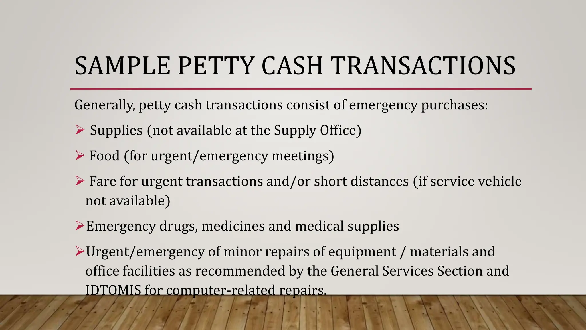 PETTY CASH FUND - GOVERNMENT ACCOUNTING.pptx