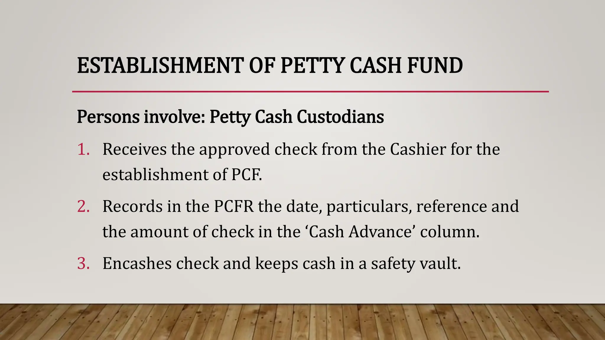 PETTY CASH FUND - GOVERNMENT ACCOUNTING.pptx